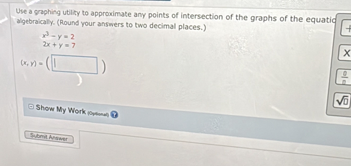 Solved: Use a graphing utility to approximate any points of ...