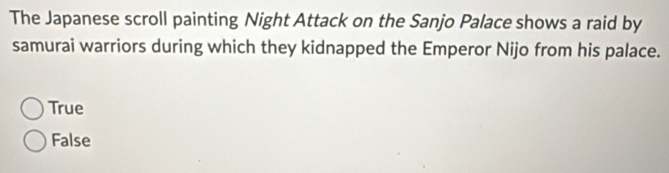 Solved: The Japanese scroll painting Night Attack on the Sanjo Palace ...