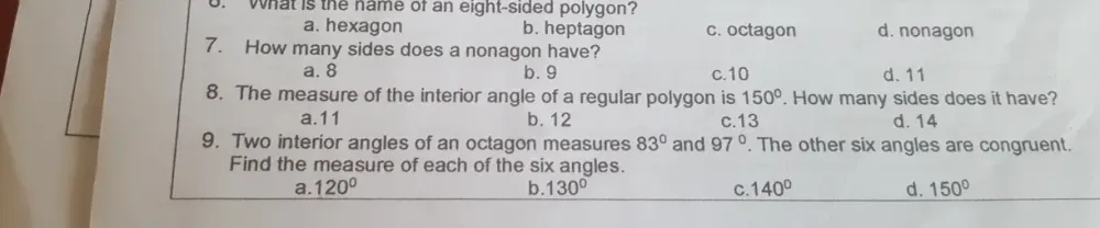 Solved: What is the name of an eight-sided polygon? a. hexagon b ...