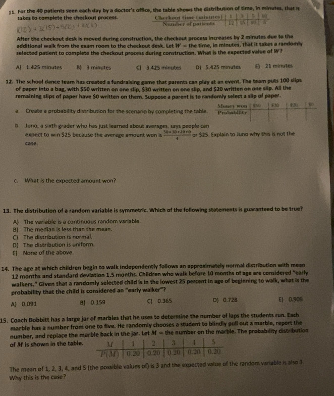 Solved: For the 40 patients seen each day by a doctor's office, the ...
