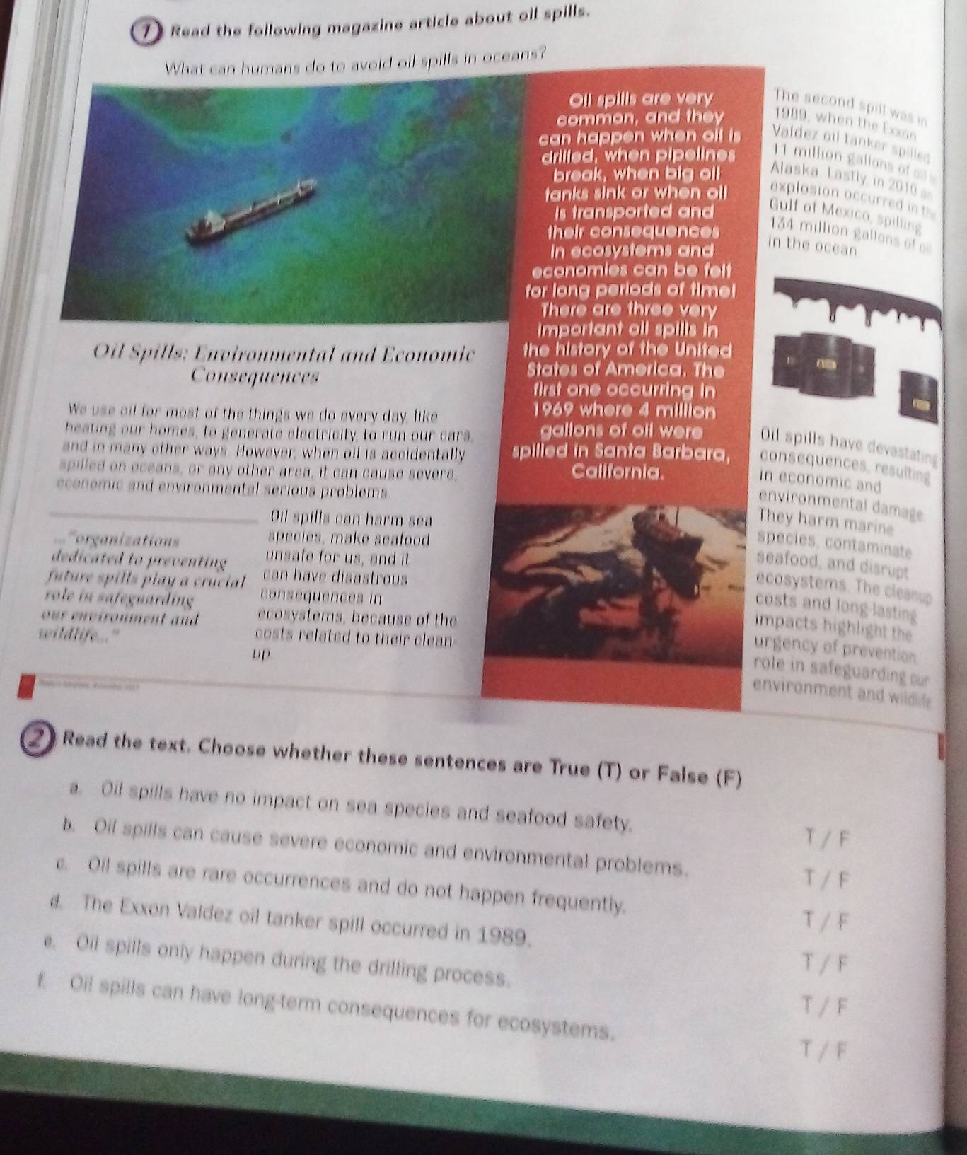 Resuelto:Read the following magazine article about oil spills. s do to ...