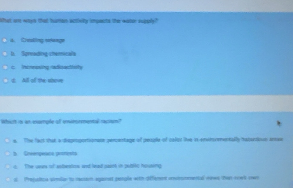 Solved: What are ways that human activity impacts the water supply?" a ...