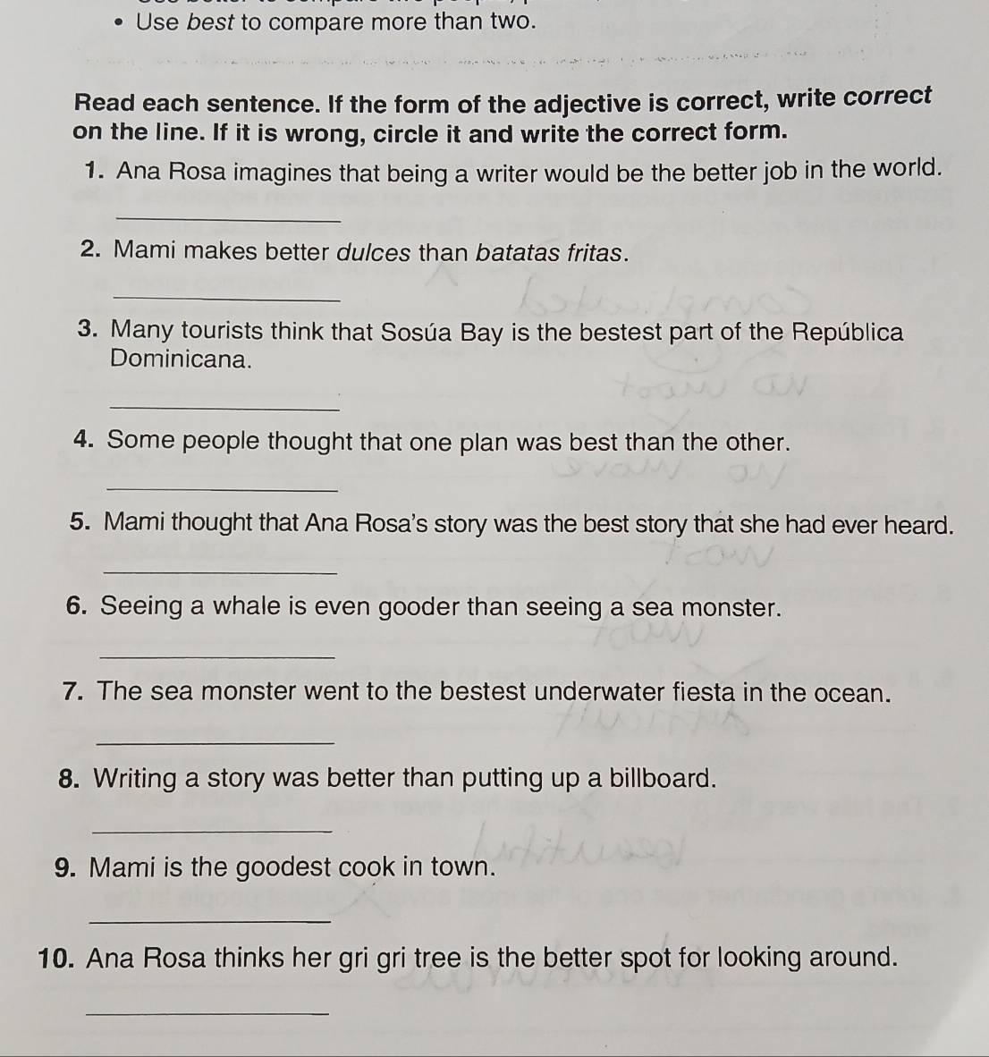 Solved: Use best to compare more than two. Read each sentence. If the ...