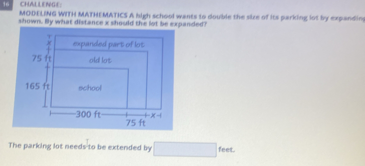 Solved: CHALLENGE: MODELING WITH MATHEMATICS A high school wants to ...