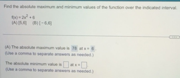 Solved: Find the absolute maximum and minimum values of the function ...