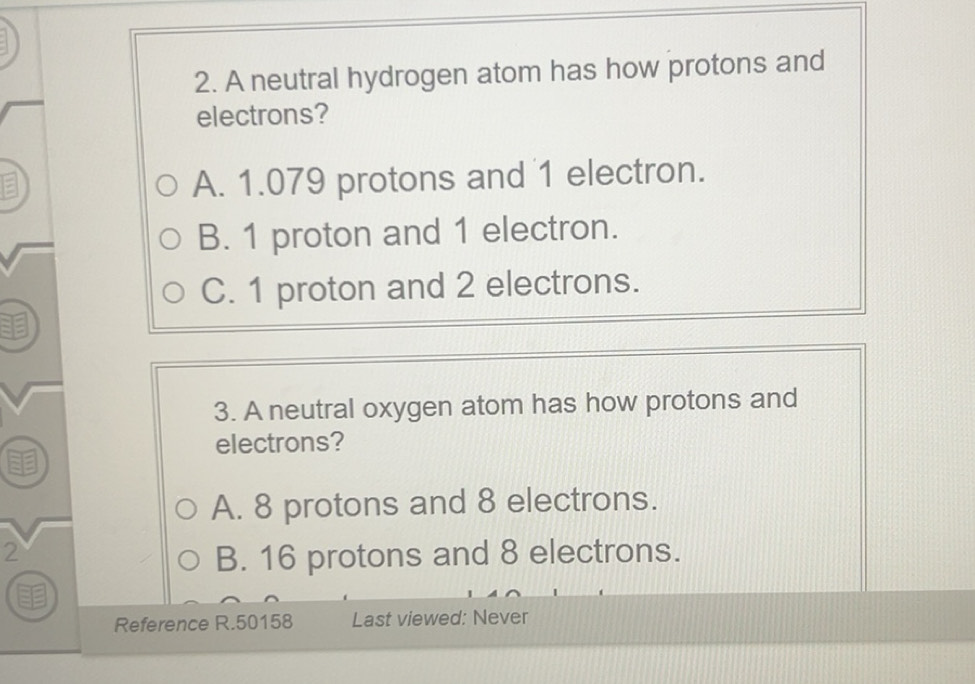 Solved: A neutral hydrogen atom has how protons and electrons? A. 1.079 ...