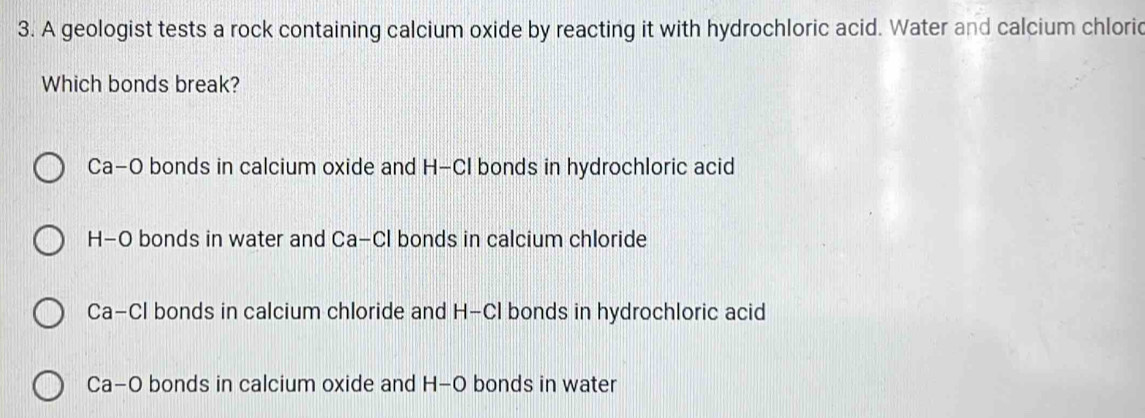 Solved: A geologist tests a rock containing calcium oxide by reacting ...