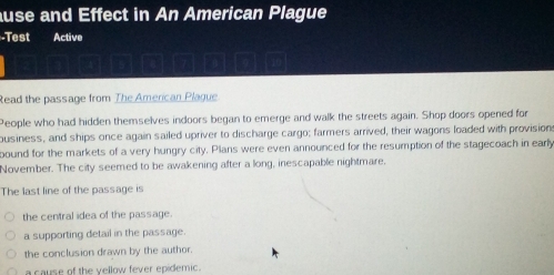 Solved: ause and Effect in An American Plague -Test Active Read the ...