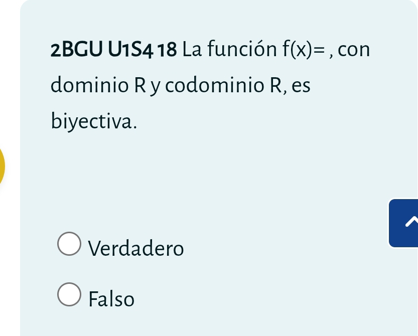 Resuelto:2BGU U1S4 18 La función f(x)= , con dominio R y codominio R ...