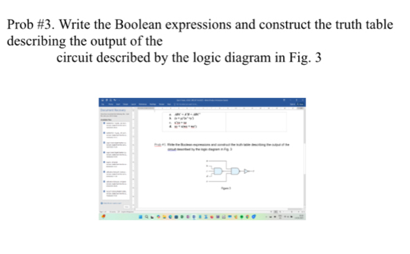 Solved: Prob #3. Write the Boolean expressions and construct the truth table describing the ...