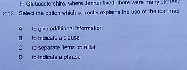 Gelöst:‘In Gloucestershire, where Jenner lived, there were many stones ...