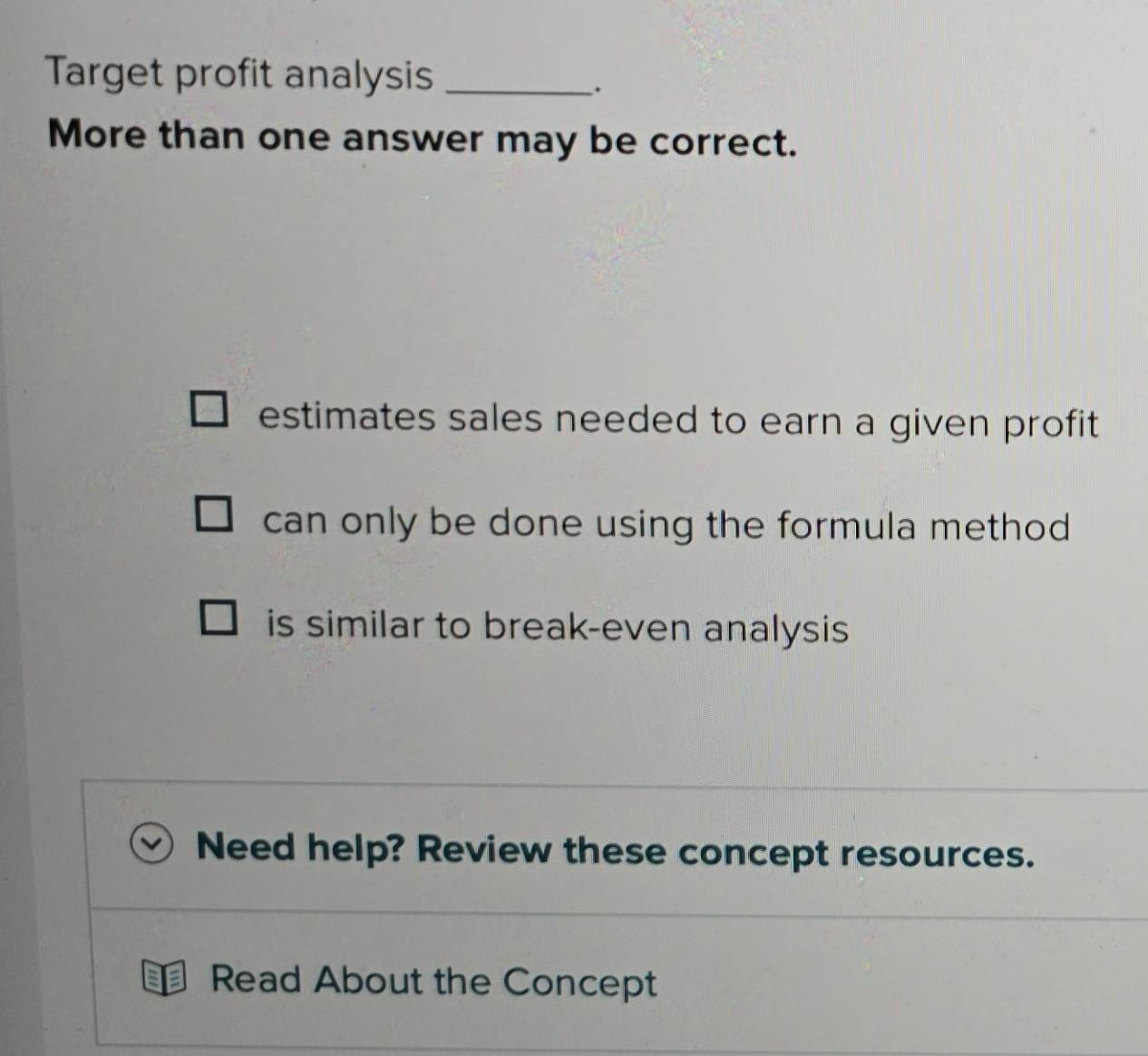 Solved: Target profit analysis_ . More than one answer may be correct ...