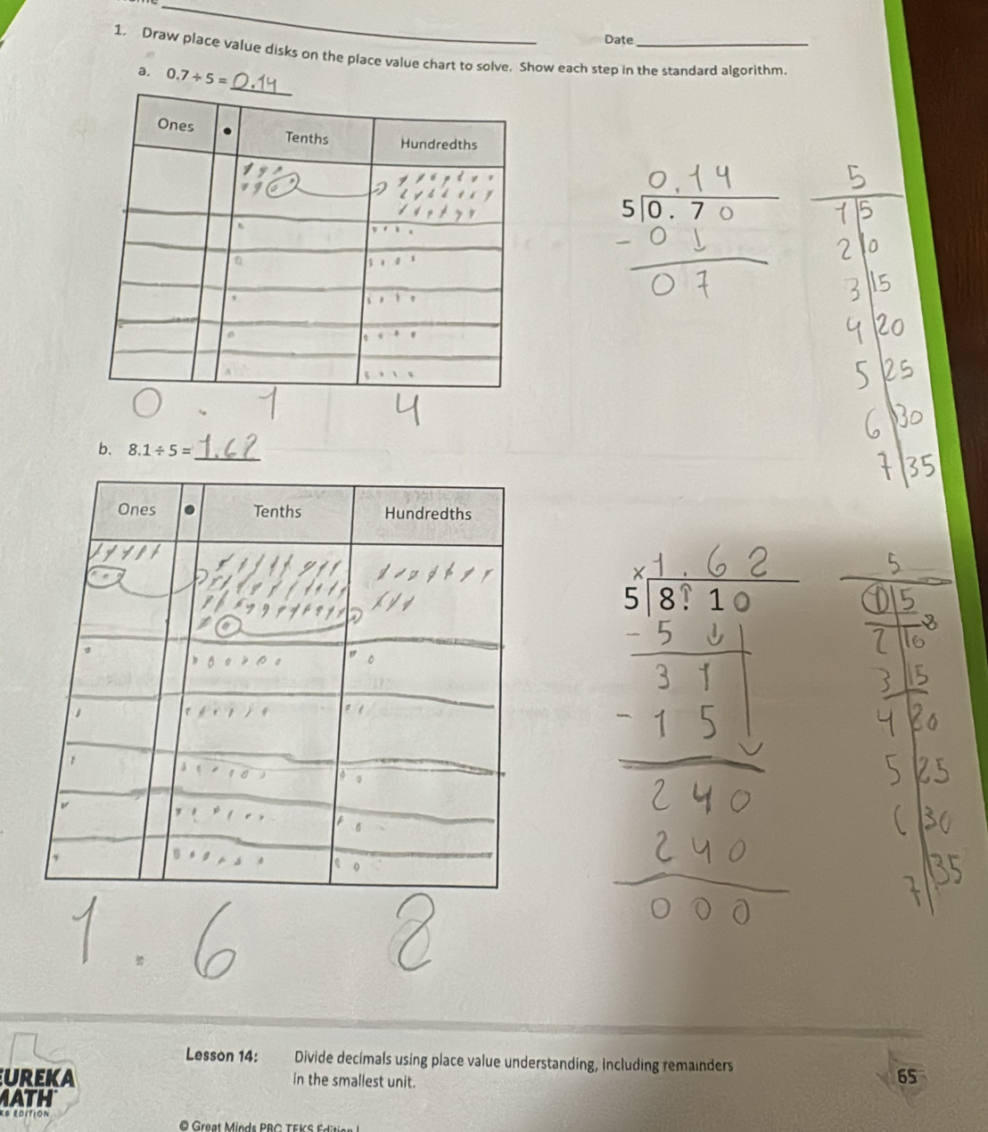 Solved: Date 1. Draw place value disks on the place value chart to solve. Show each step in the ...