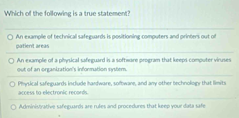 Solved: Which of the following is a true statement? An example of ...