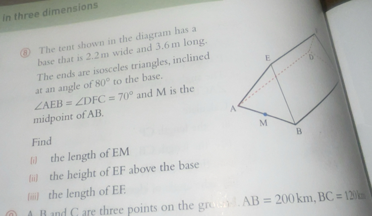 Solved: in three dimensions ⑧ The tent shown in the diagram has a Y ...