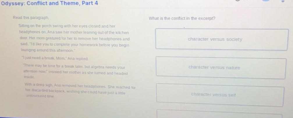 Resuelto:Odyssey: Conflict and Theme, Part 4 Read this paragraph. What ...