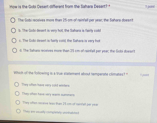 Solved: How is the Gobi Desert different from the Sahara Desert? * 1 ...