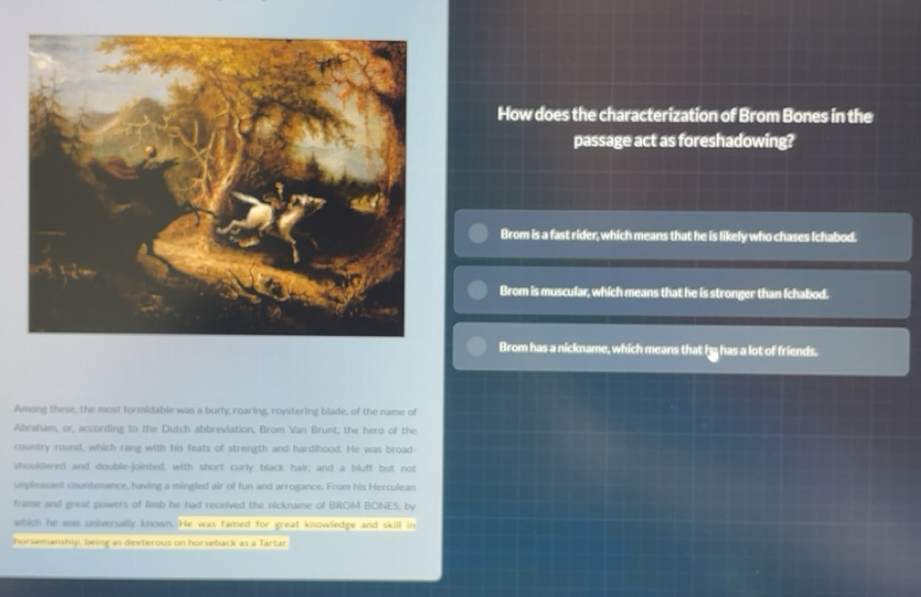 Solved: How does the characterization of Brom Bones in the passage act ...