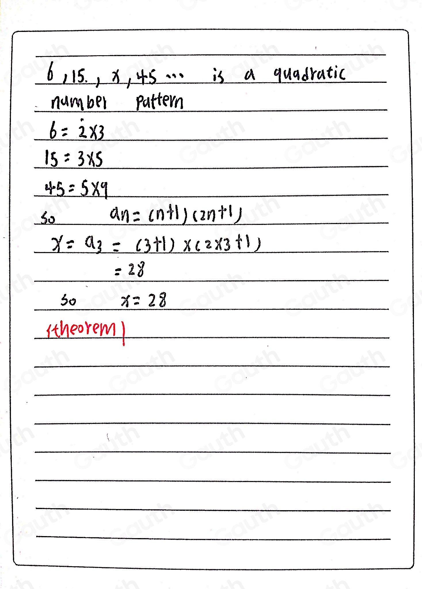 Solved: 3. 3 6; 15; x; 45;... is a quadratic number pattern. Determine ...