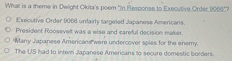 Solved: What is a theme in Dwight Okita's poem "In Response to ...