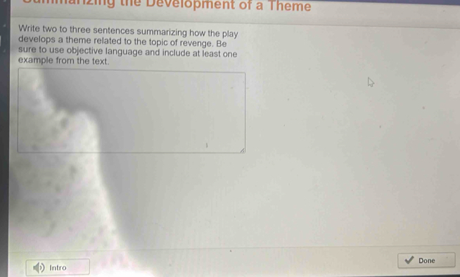 Solved: hanzing the Development of a Theme Write two to three sentences ...