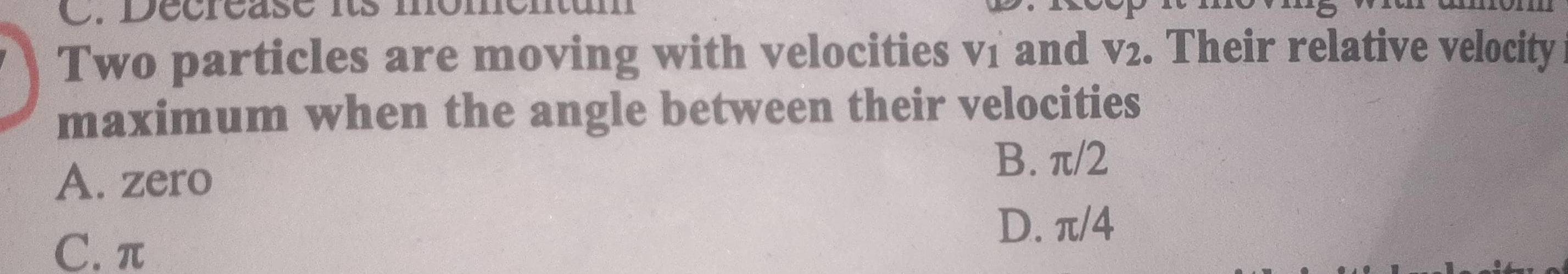 Solved: Décrease Two particles are moving with velocities v1 and v2 ...
