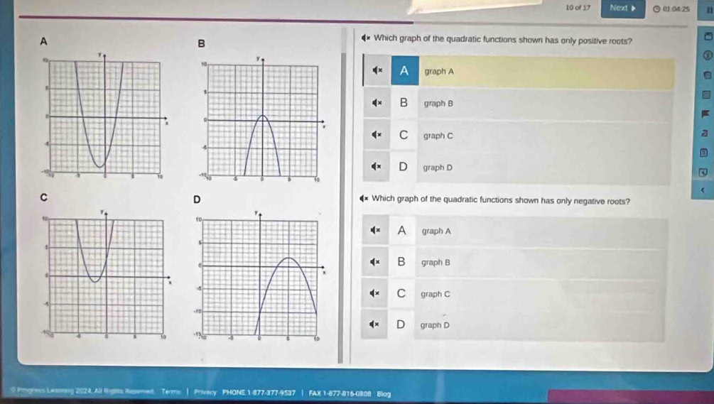 Solved: of 17 Next 》 01:04:25 11 A B Which graph of the quadratic ...