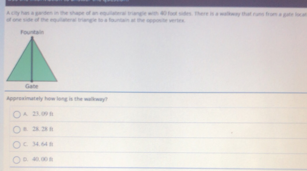 Resuelto:A city has a garden in the shape of an equilateral triangle ...