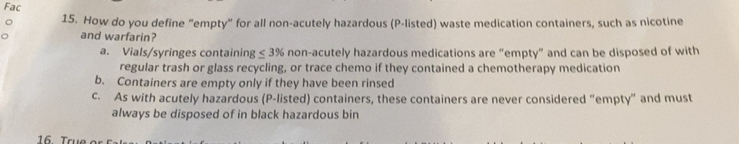 Solved: Fac 。 15. How do you define "empty" for all non-acutely ...