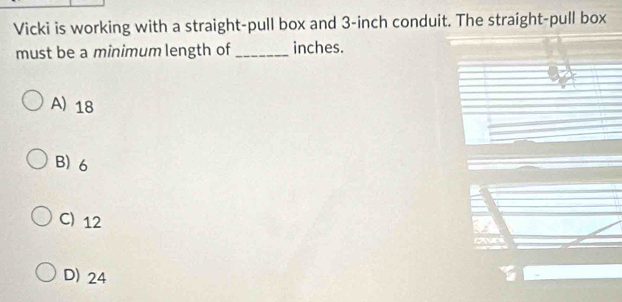 Solved: Vicki is working with a straight-pull box and 3-inch conduit ...