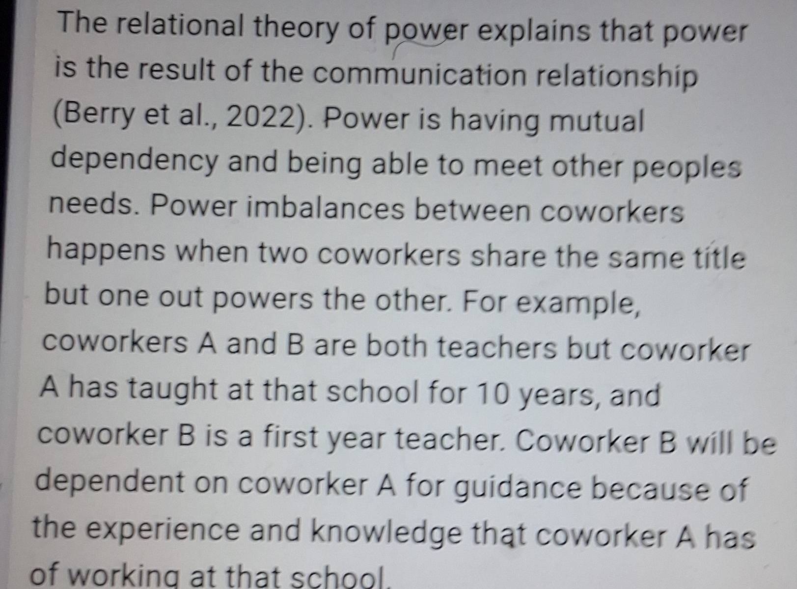 Solved: The relational theory of power explains that power is the ...