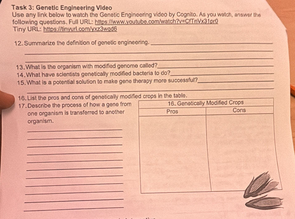 Solved: Task 3: Genetic Engineering Video Use any link below to watch ...