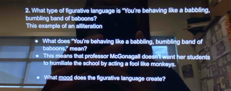 Solved: What type of figurative language is “You’re behaving like a ...