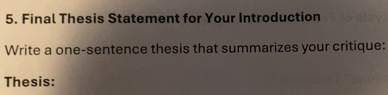 Solved: Final Thesis Statement for Your Introduction Write a one ...