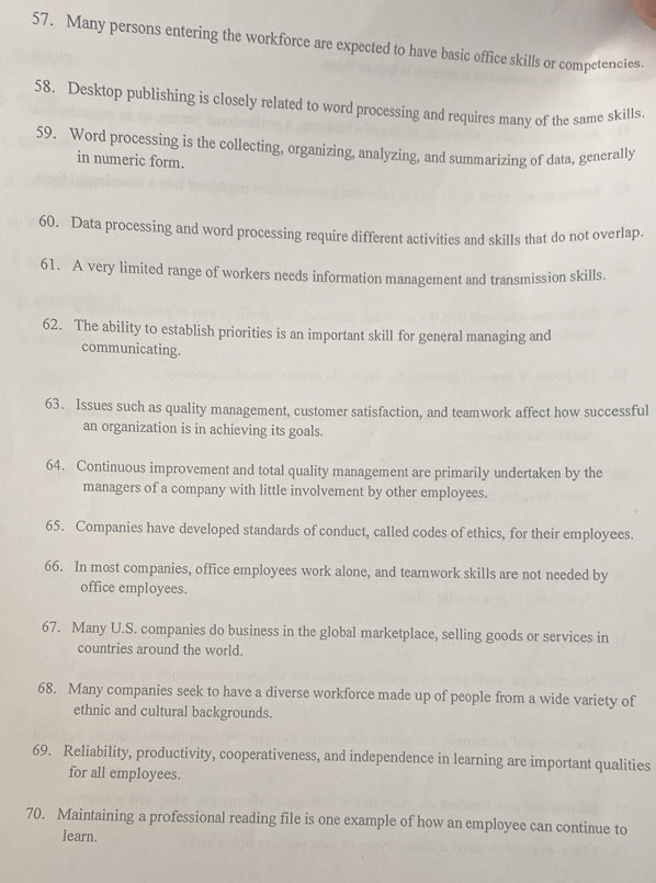 Solved: Many persons entering the workforce are expected to have basic ...