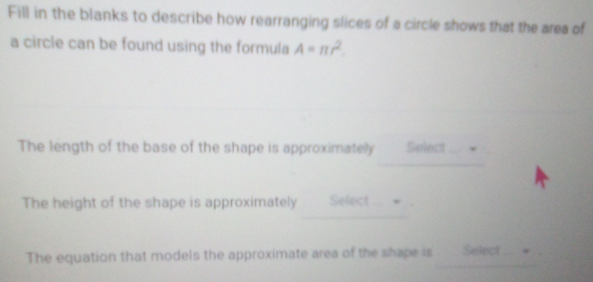 Solved: Fill in the blanks to describe how rearranging slices of a ...