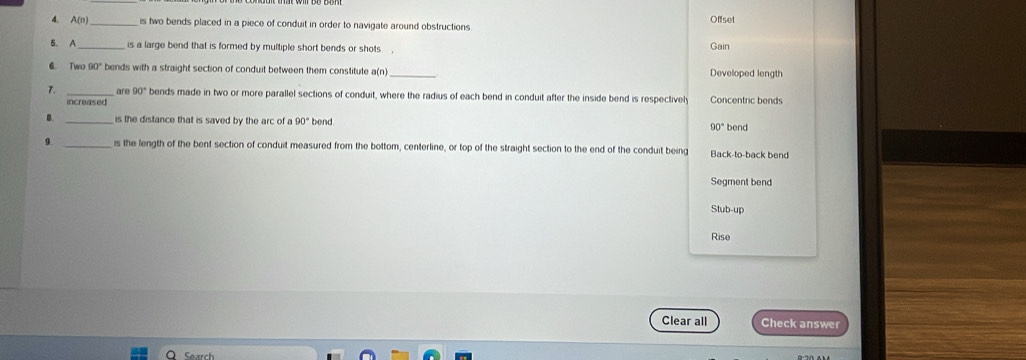 Solved: Offset 4. A(n)_ is two bends placed in a piece of conduit in order to navigate around ...