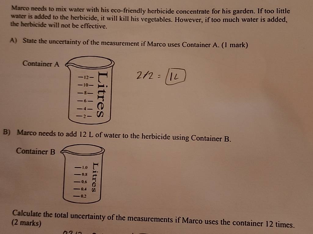 Solved: Marco needs to mix water with his eco-friendly herbicide ...