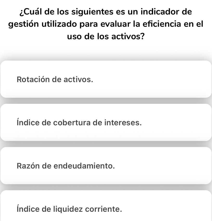 Resuelto:¿Cuál de los siguientes es un indicador de gestión utilizado ...