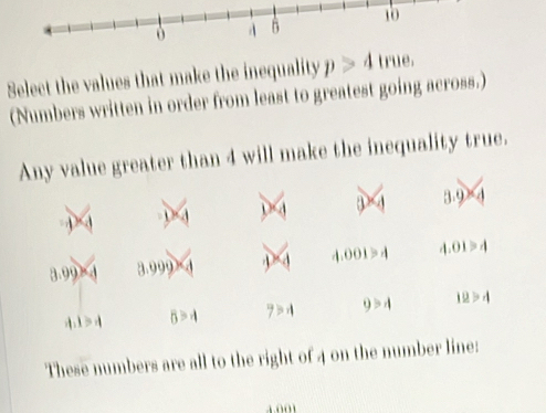 Solved: Select the values that make the inequality p>4 true. (Numbers written in order from ...