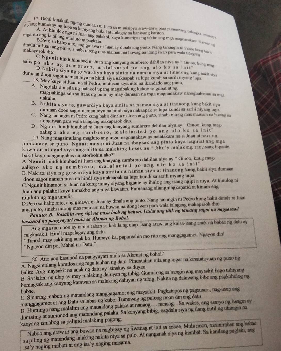 Solved: Dahil kinakailangang dumaan ni Juan sa munisipyo araw-araw para ...