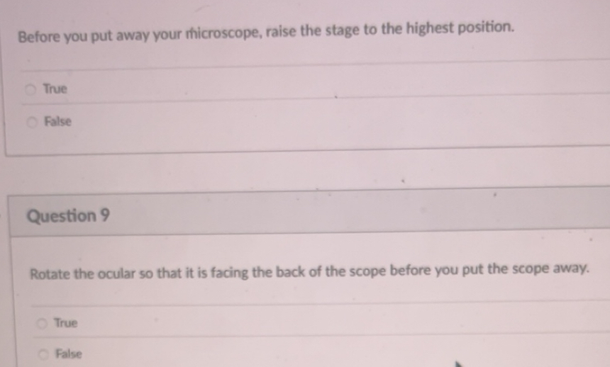 Solved: Before you put away your microscope, raise the stage to the ...