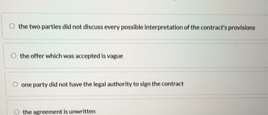 Solved: the two parties did not discuss every possible interpretation ...