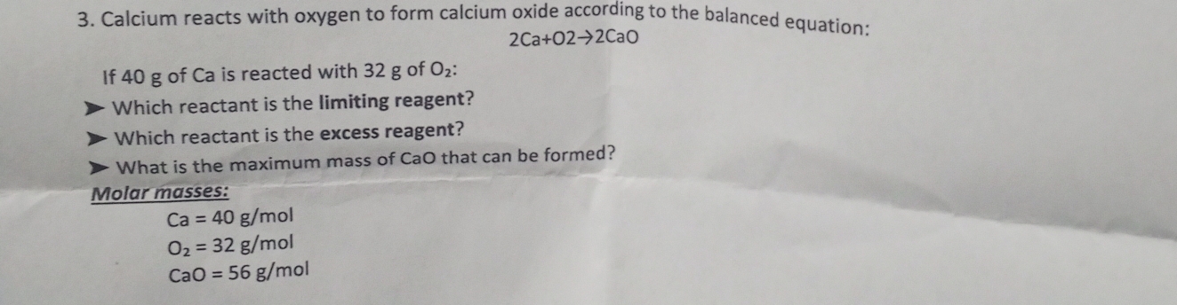 Solved: Calcium reacts with oxygen to form calcium oxide according to ...