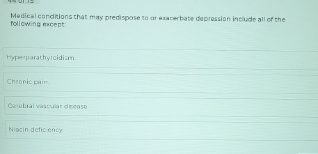Solved: Medical conditions that may predispose to or exacerbate ...
