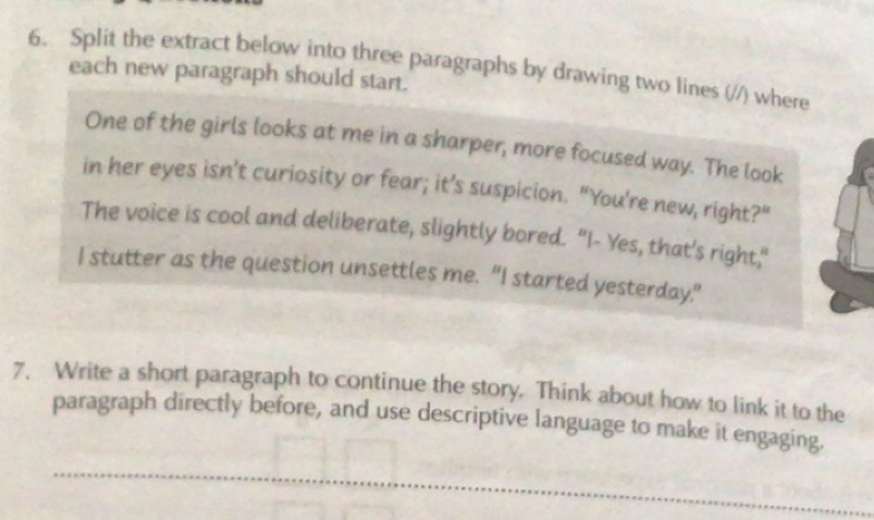 Solved: Split the extract below into three paragraphs by drawing two ...