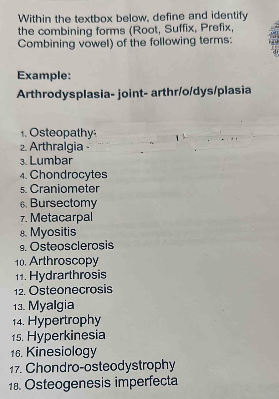 Solved: Within the textbox below, define and identify the combining forms (Root, Suffix, Prefix ...