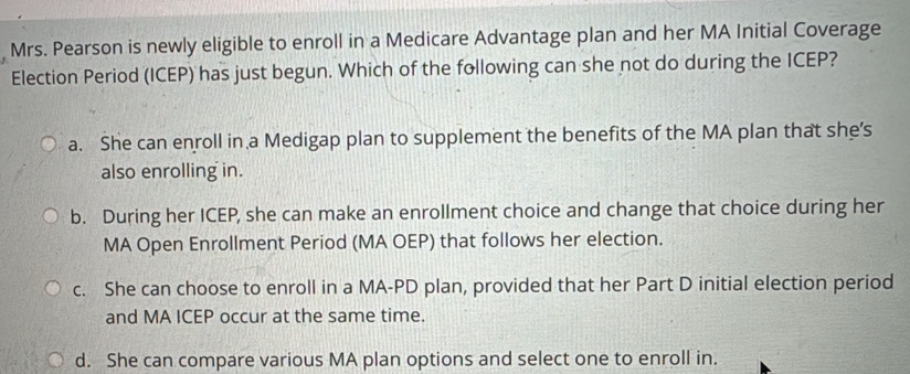 Solved: Mrs. Pearson is newly eligible to enroll in a Medicare ...