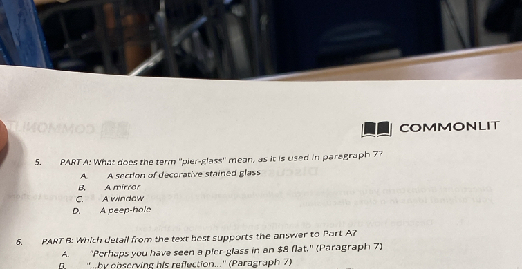Solved: COMMONLIT 5. PART A: What does the term 'pier-glass'' mean, as ...