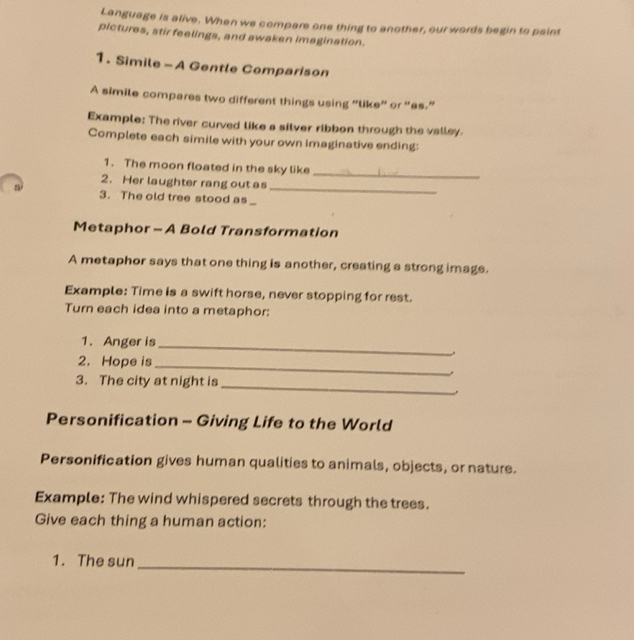 Solved: Language is alive. When we compare one thing to another, our ...